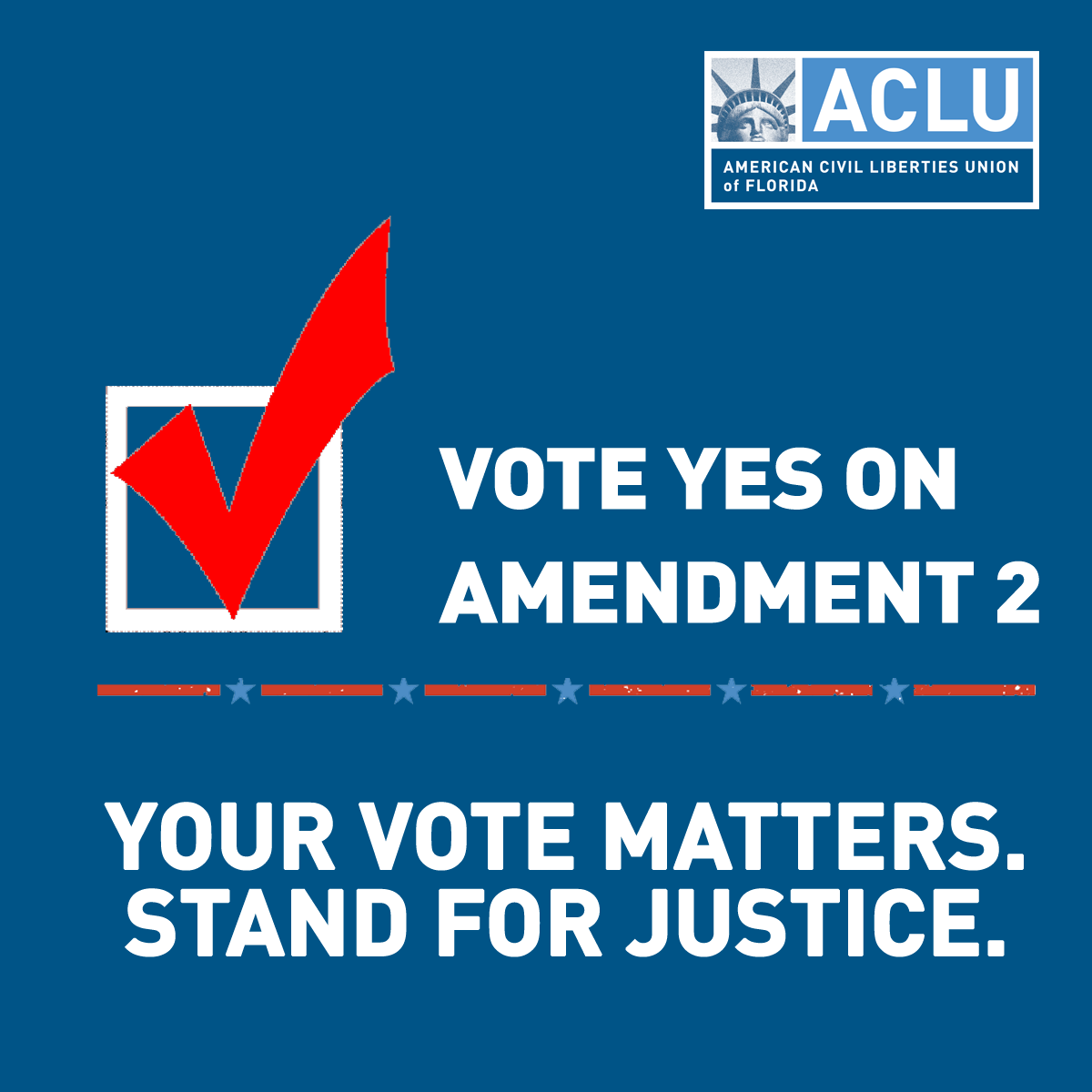 ACLU of Florida Recommends Voting YES on Amendment 2 - ACLU of Florida