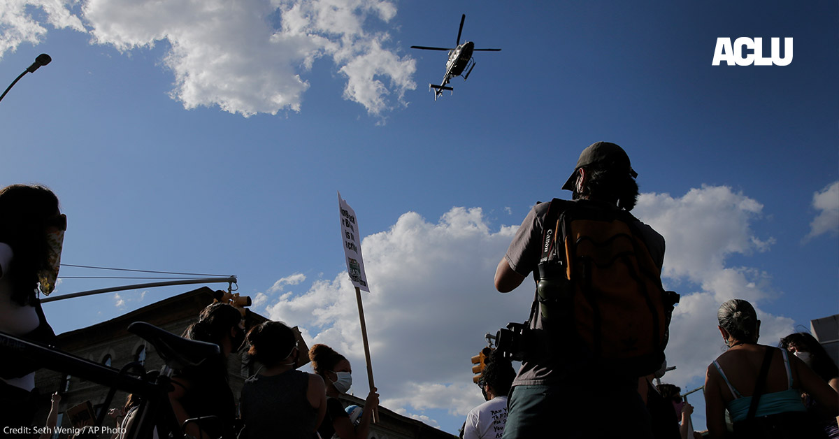 Protests, Aerial Surveillance, and Police Defunding - ACLU of Florida