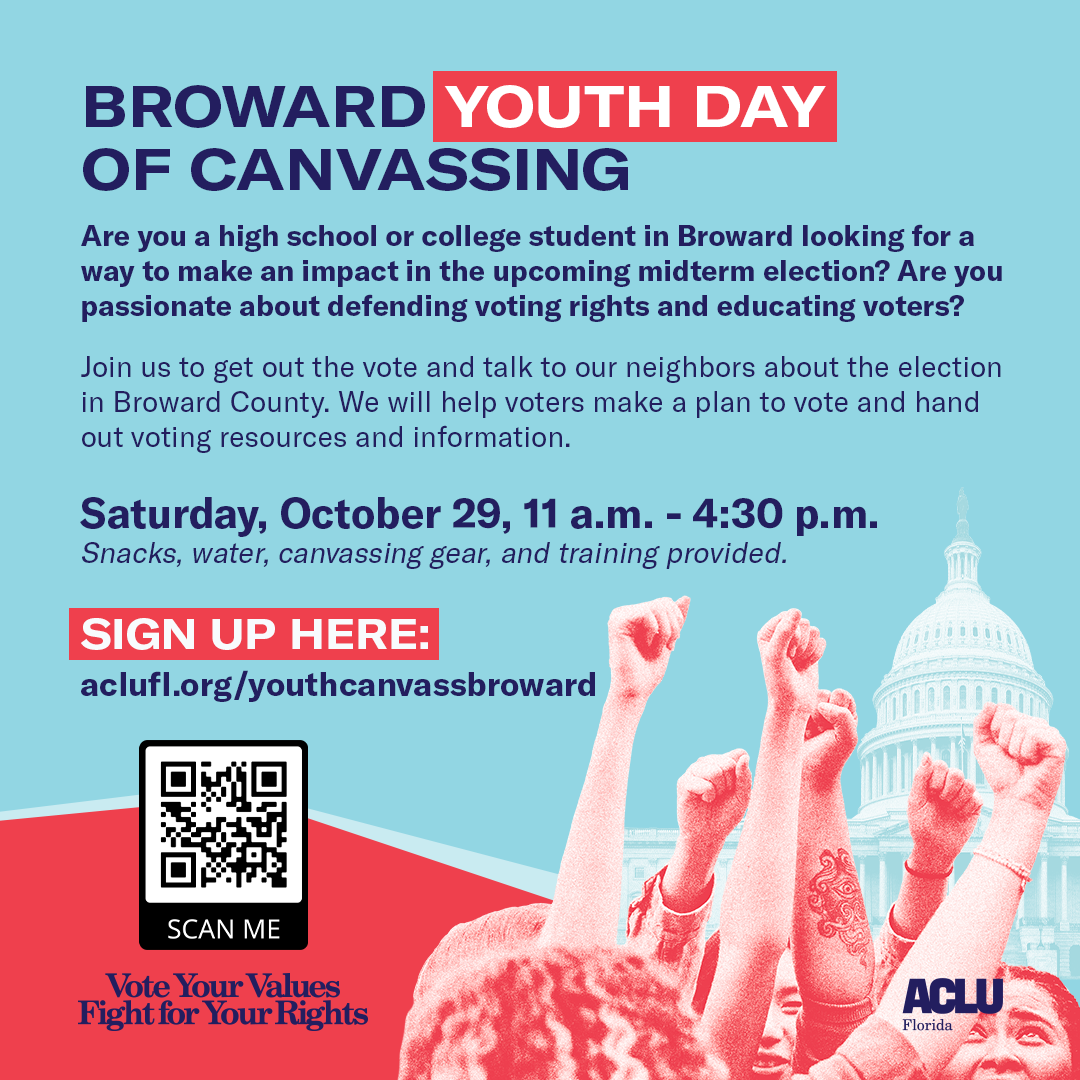 Broward Youth Day of Canvassing - ACLU of Florida